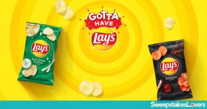 Gotta Have Lay’s Sweepstakes 2020