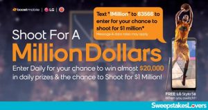 Boost Mobile Shoot For 1 Million Sweepstakes 2020