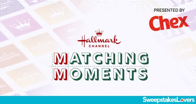 Hallmark Matching Moments Sweepstakes 2022