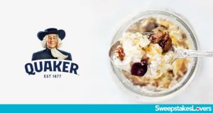 Quaker Top That Sweepstakes 2025