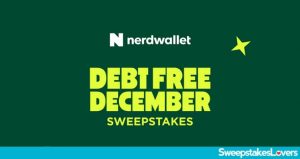 NerdWallet Debt Free December Sweepstakes 2025